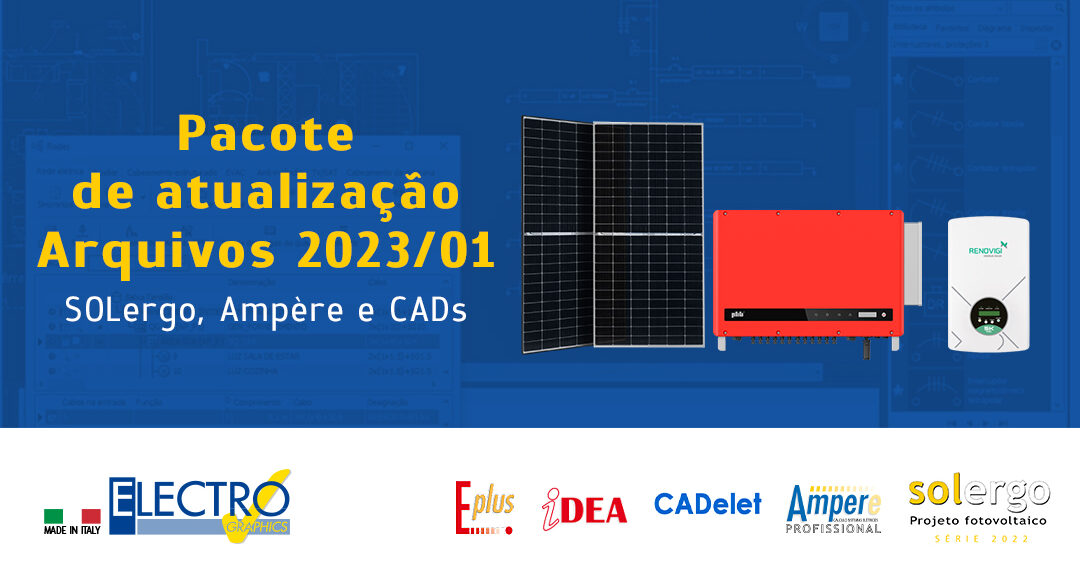 Pacote de Atualização Arquivos 2023/01 – SOLergo, Ampère e CADs ...